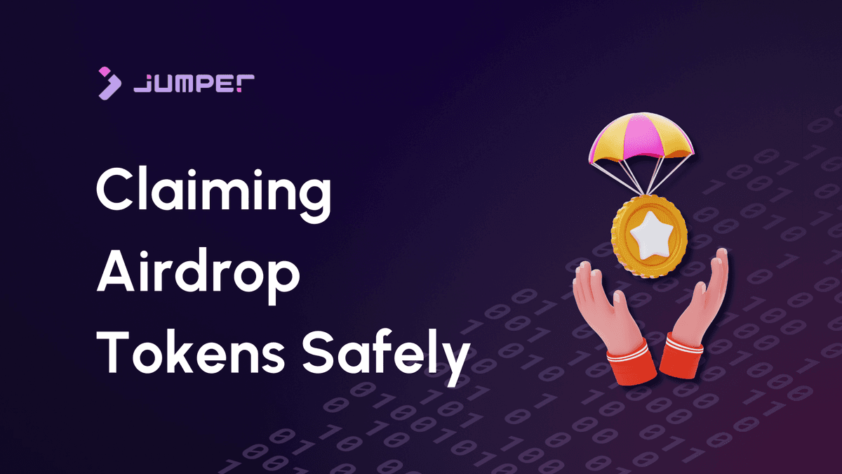 Jumper Learn | How Do I Claim My Airdrop Tokens Safely?