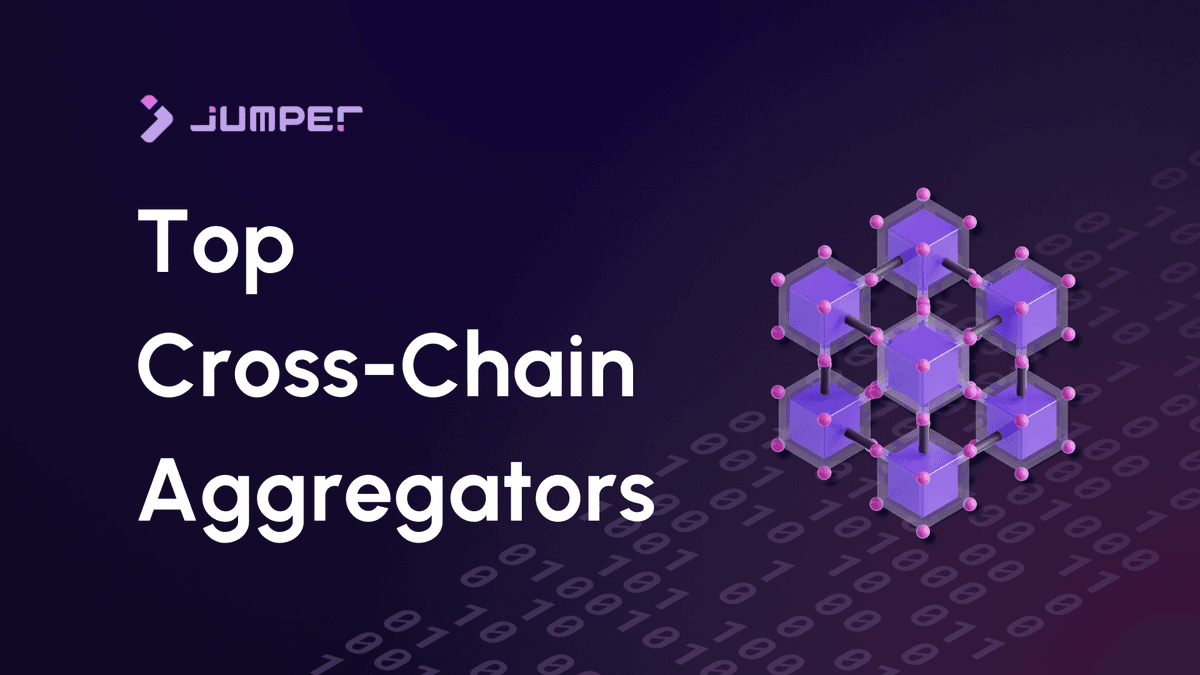Jumper Learn | Best Crypto Cross-Chain Aggregators