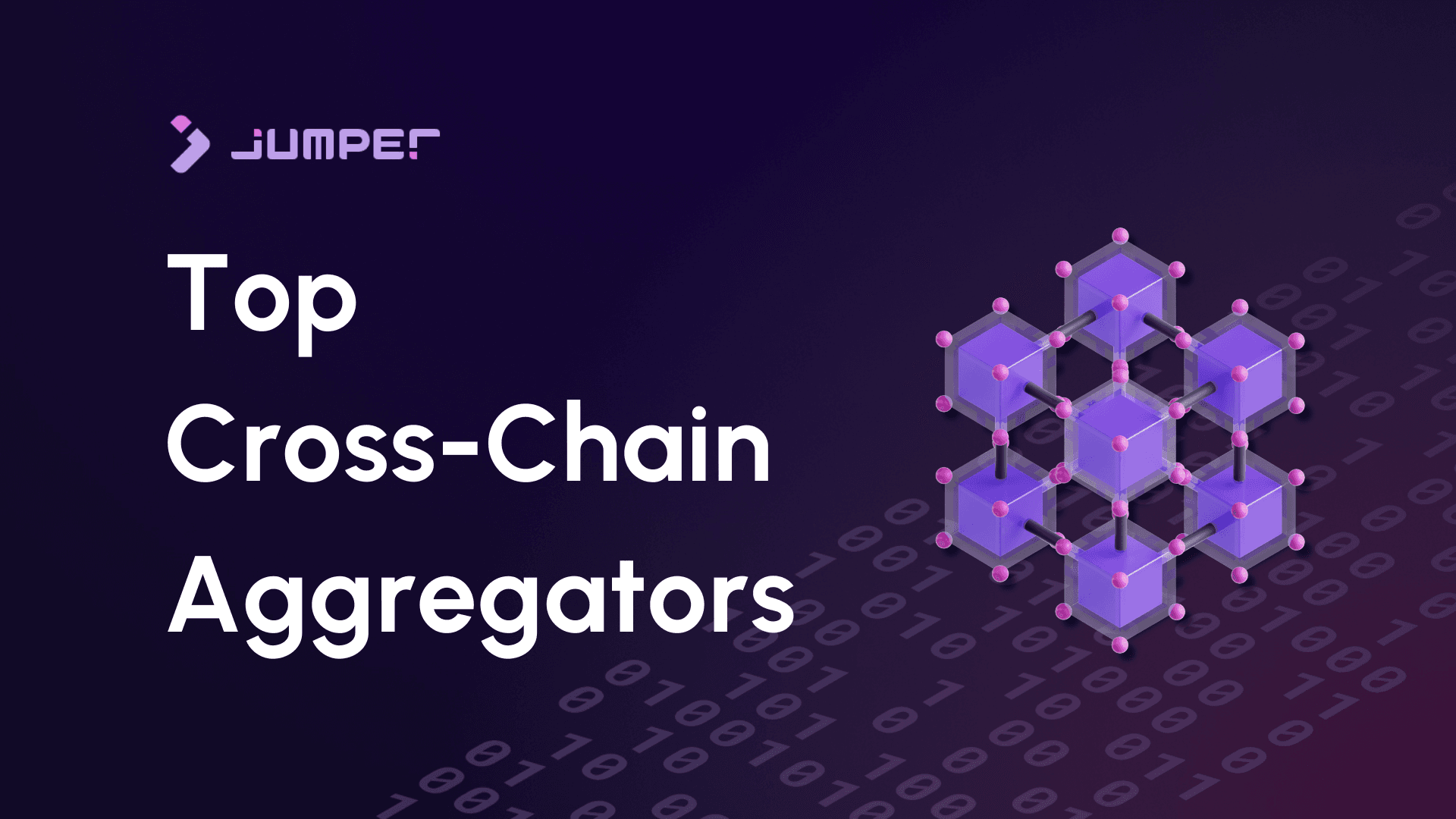 Jumper Learn | Best Crypto Cross-Chain Aggregators